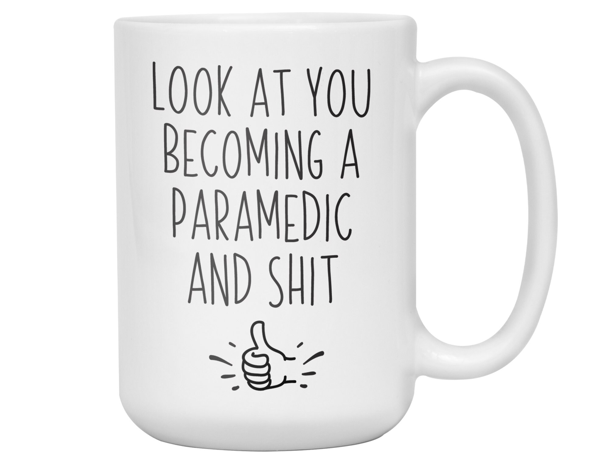 Funny Paramedic to Be Gift, Paramedic Graduation Mug, Paramedic Student ...