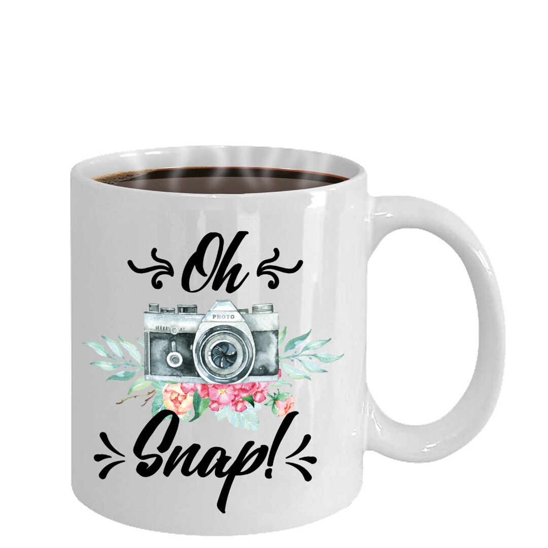 Funny Photographer Coffee Mug - Oh Snap, Photographer Gifts ...