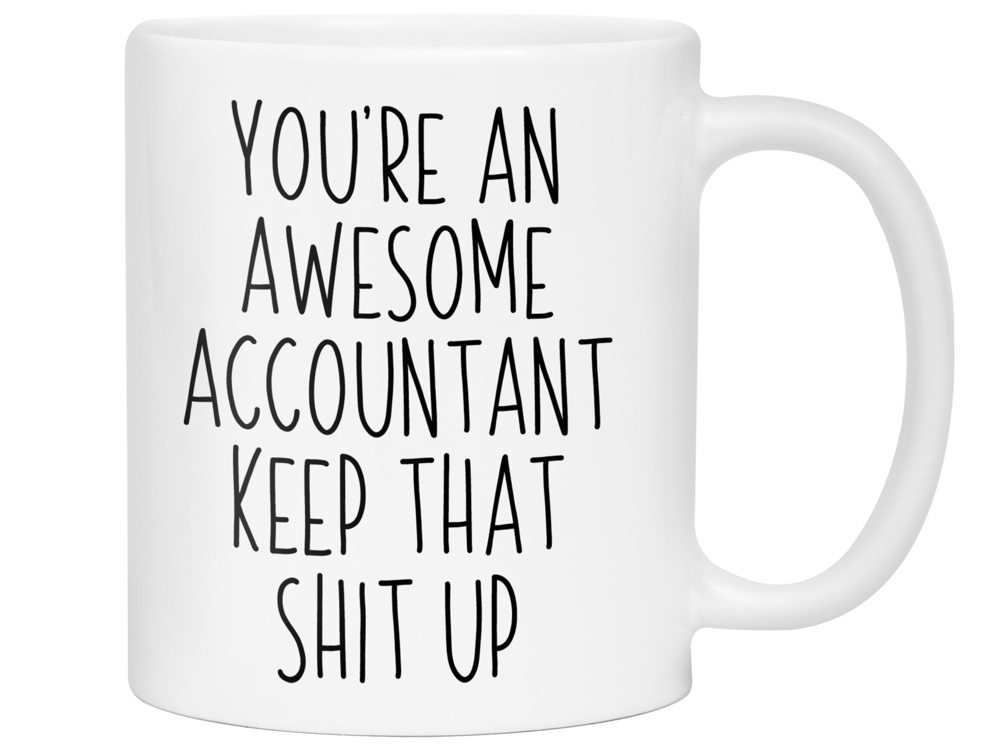 Accountant Gifts - Funny Accountant Coffee Mug - CPA Gifts - CPA Mugs ...