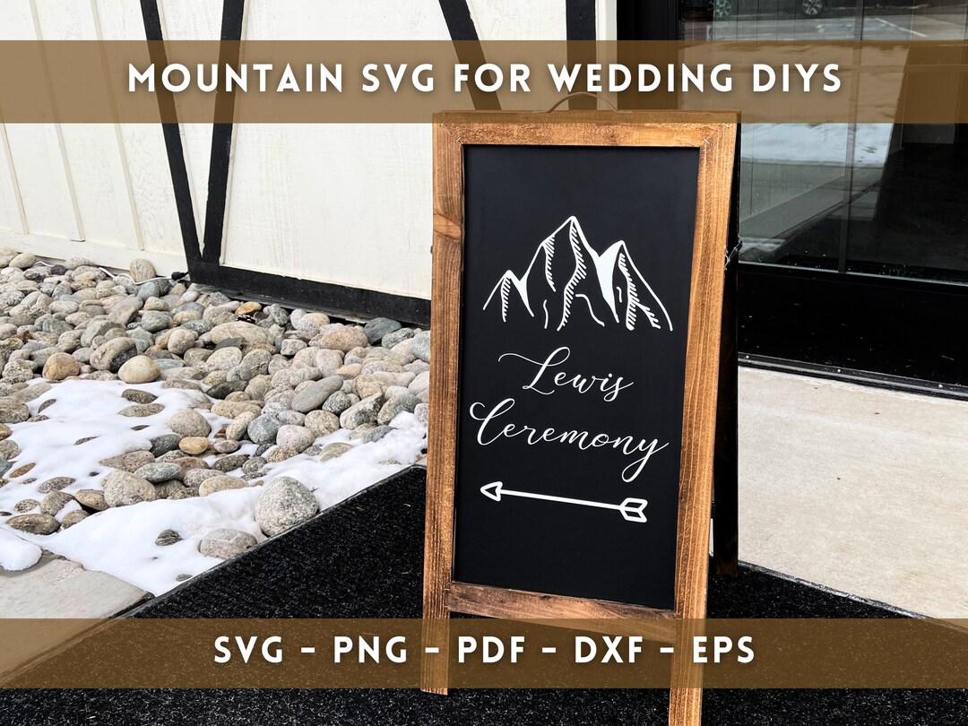 Mountain SVG for Wedding Sign Diys Welcome Sign Mountain - Etsy