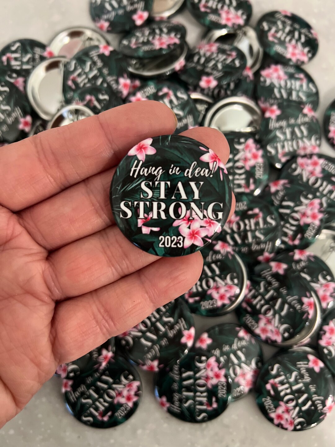 Hang in Dea! Stay Strong 2023 Buttons - Etsy
