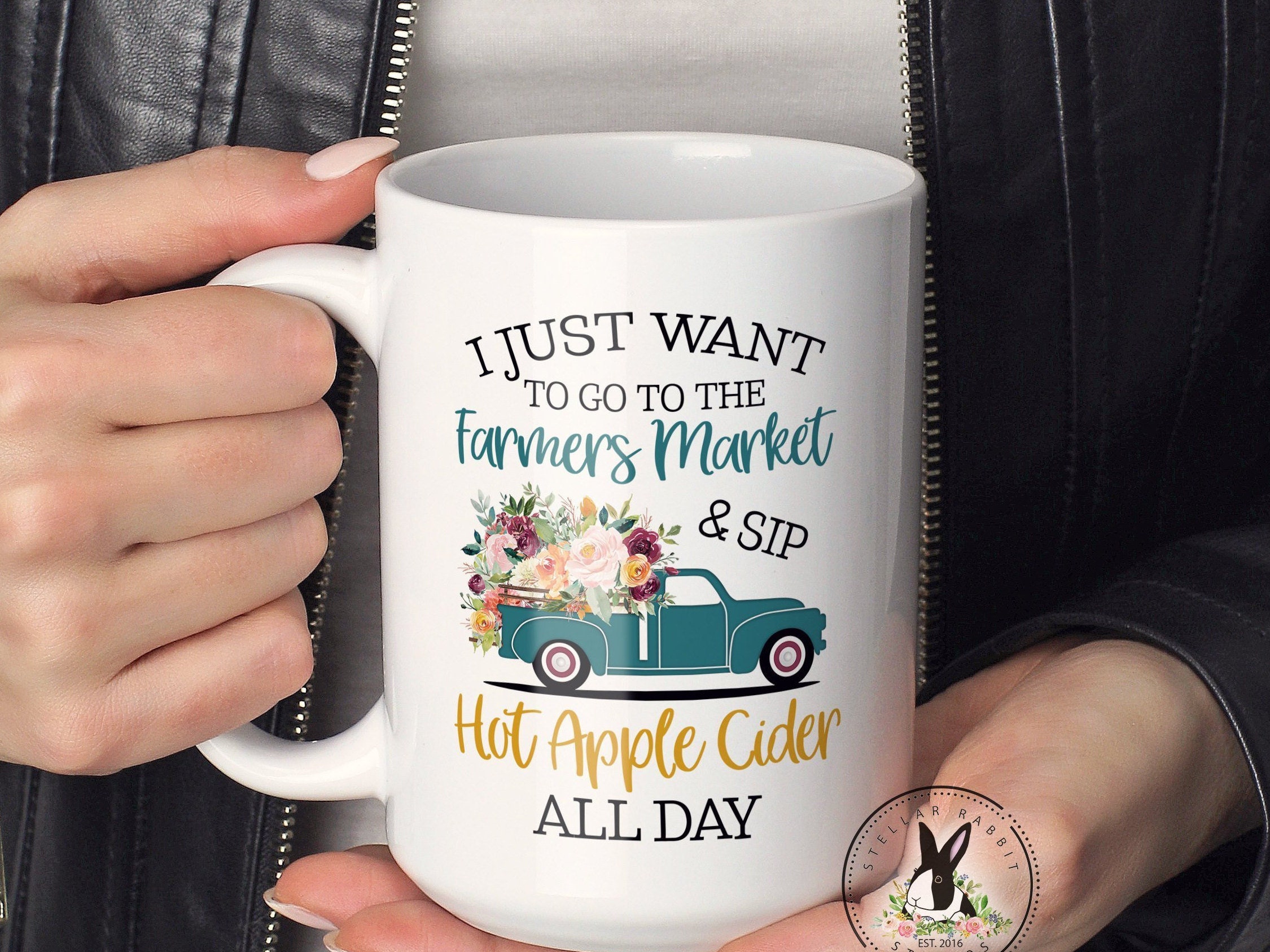Farmers Market Mug Sip HOT APPLE CIDER Mug I Just Want to - Etsy
