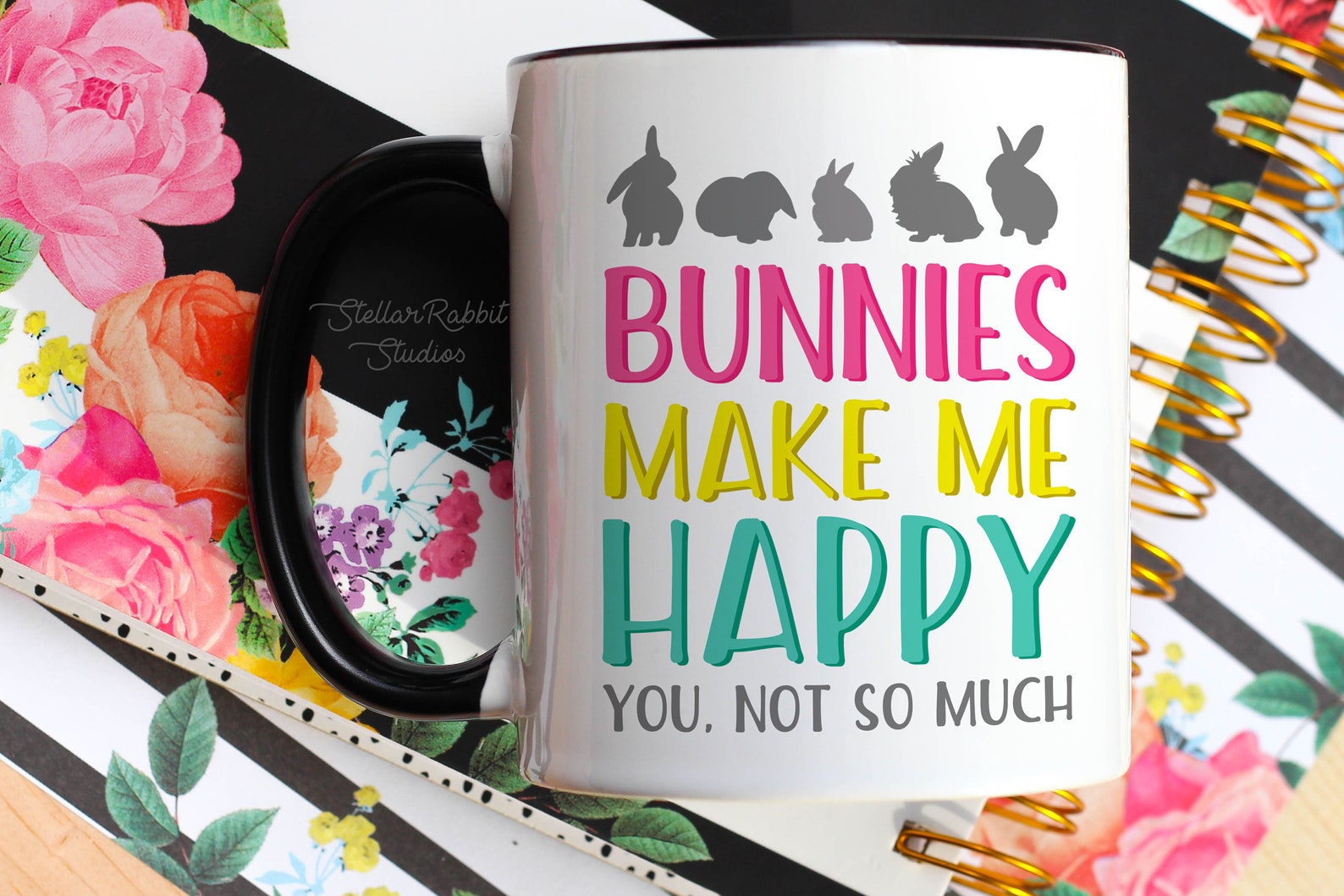 Bunny Mug Rabbit Mug BUNNIES MAKE Me HAPPY You Not so Much | Etsy