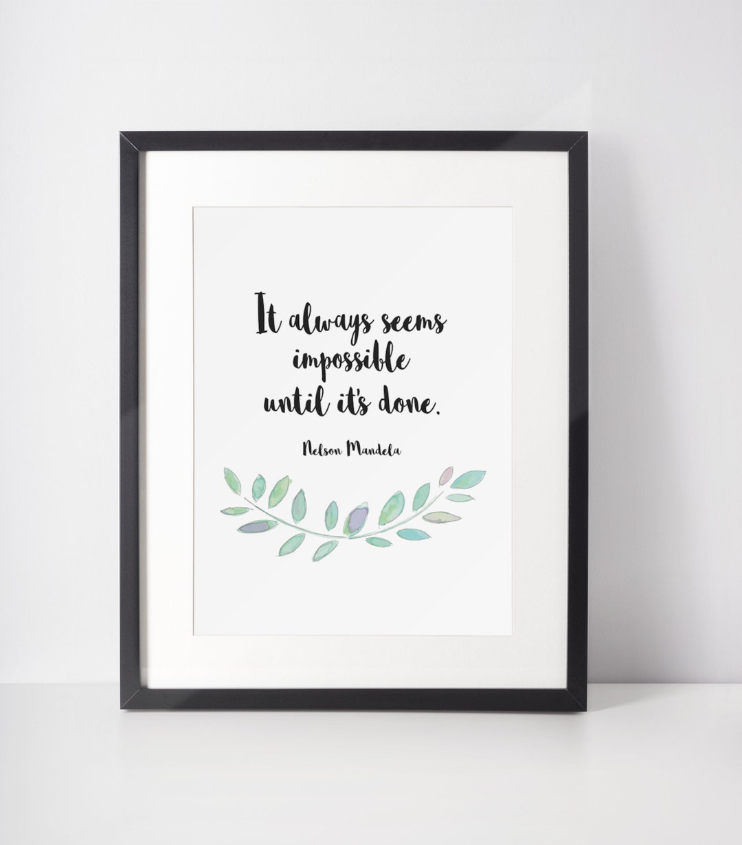Nelson Mandela Quote Print: Inspirational Wall Art (digital Download ...
