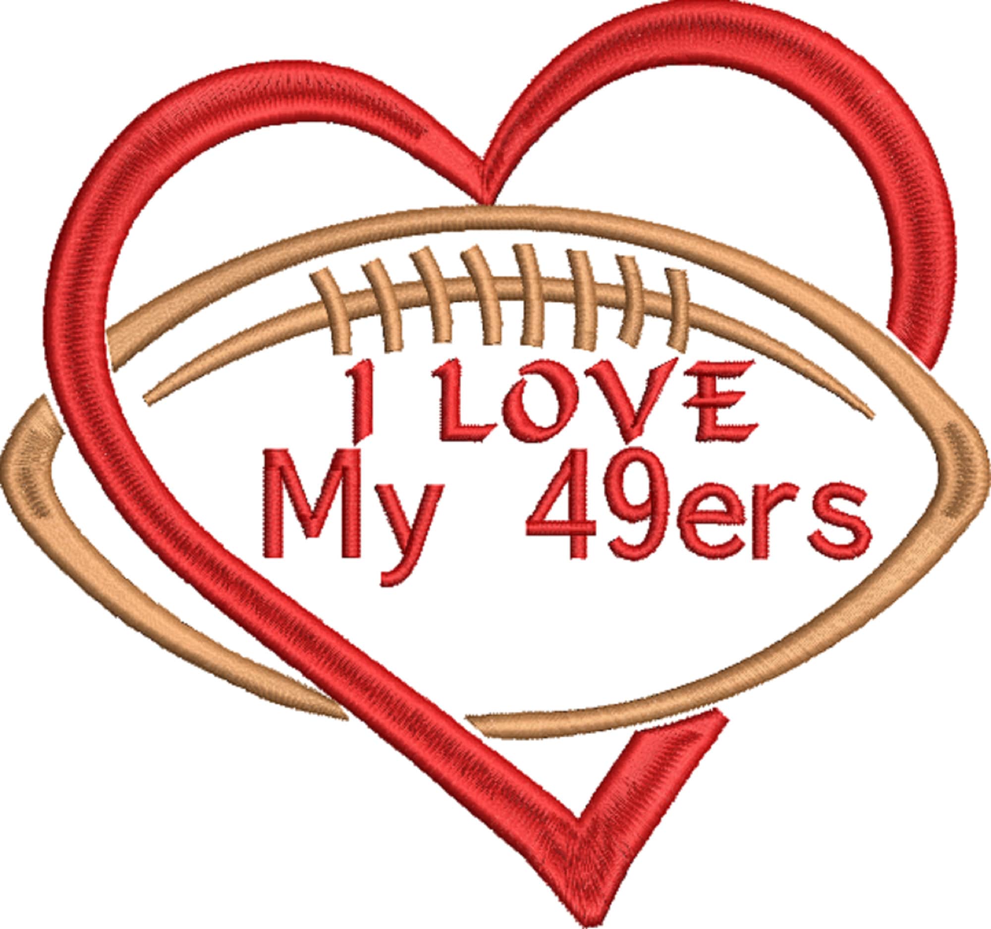I Love My 49ers Machine Embroidery Design, Instant Download, 49rs ...