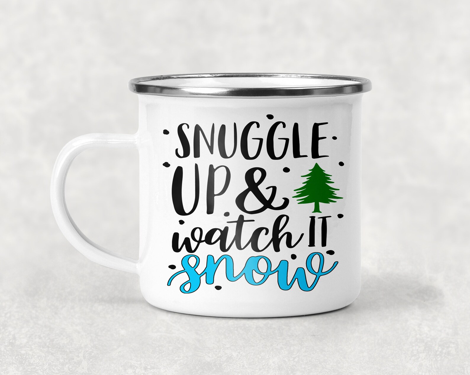 Snuggle up Camp Mug Winter Mug Metal Camp Mug Hot Cocoa | Etsy