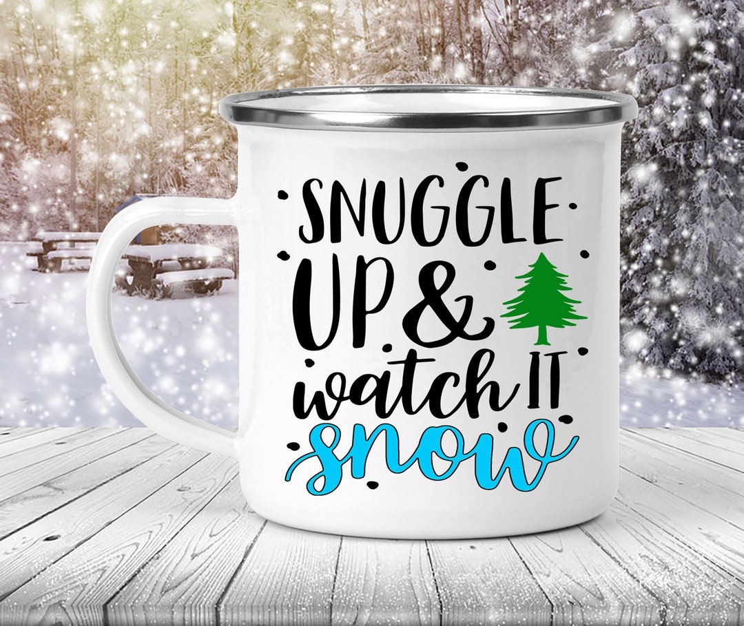 Snuggle up Camp Mug, Winter Mug, Metal Camp Mug, Hot Cocoa Mug, Holiday ...