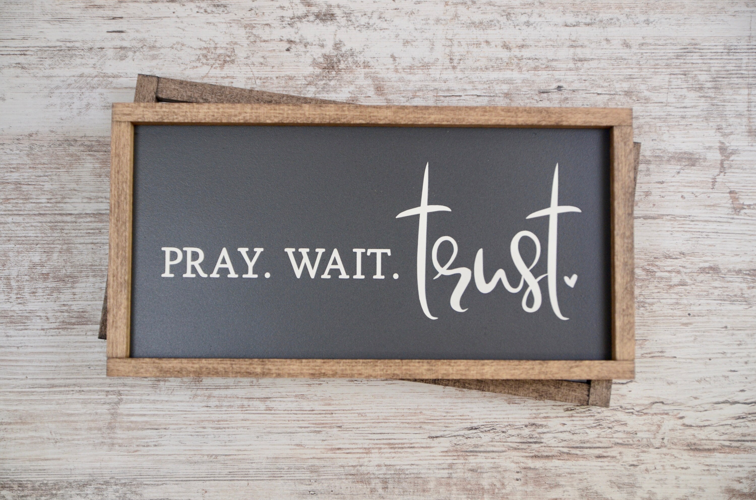 Prayer Wood Sign Pray Wait Trust Christian Quote Sign | Etsy