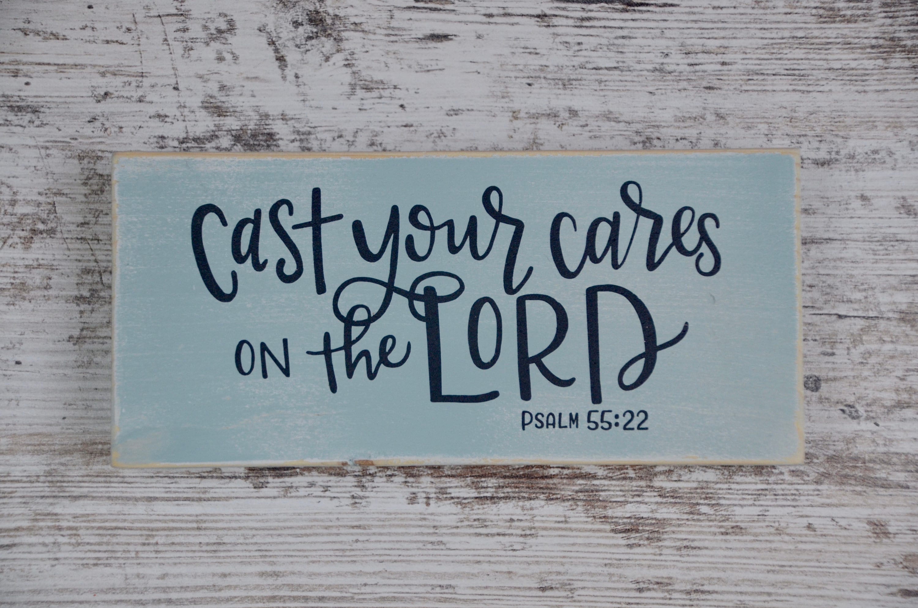Cast Your Cares on the Lord Scripture Sign Bible Verse Sign - Etsy