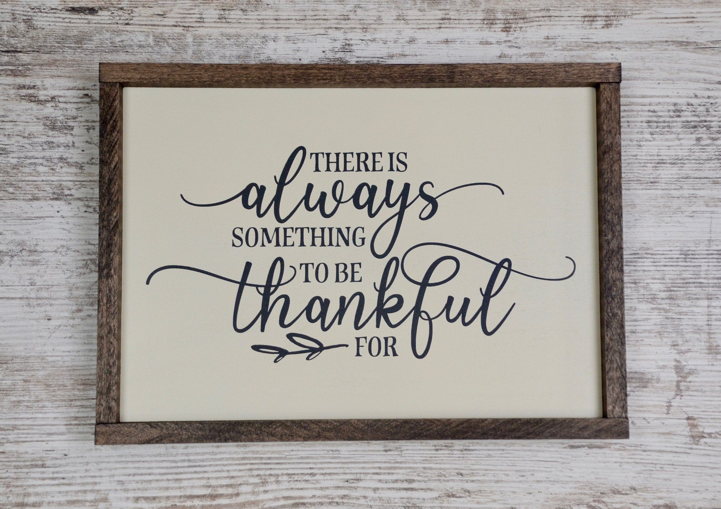 Thankful Wood Sign Always Be Thankful Farmhouse Style Sign - Etsy