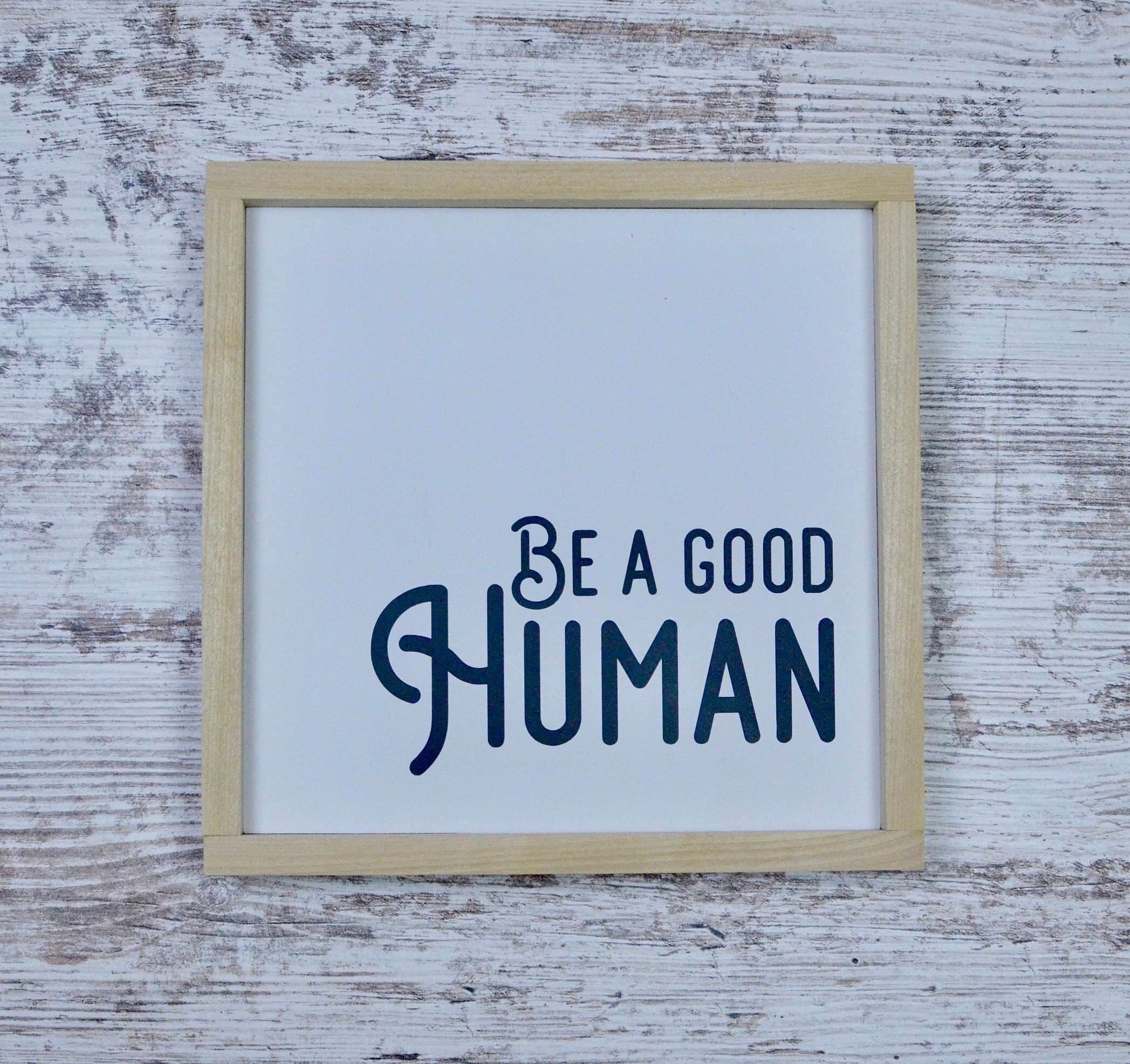 Be a Good Human Kindness Quote Boho Wood Sign Boho Home - Etsy