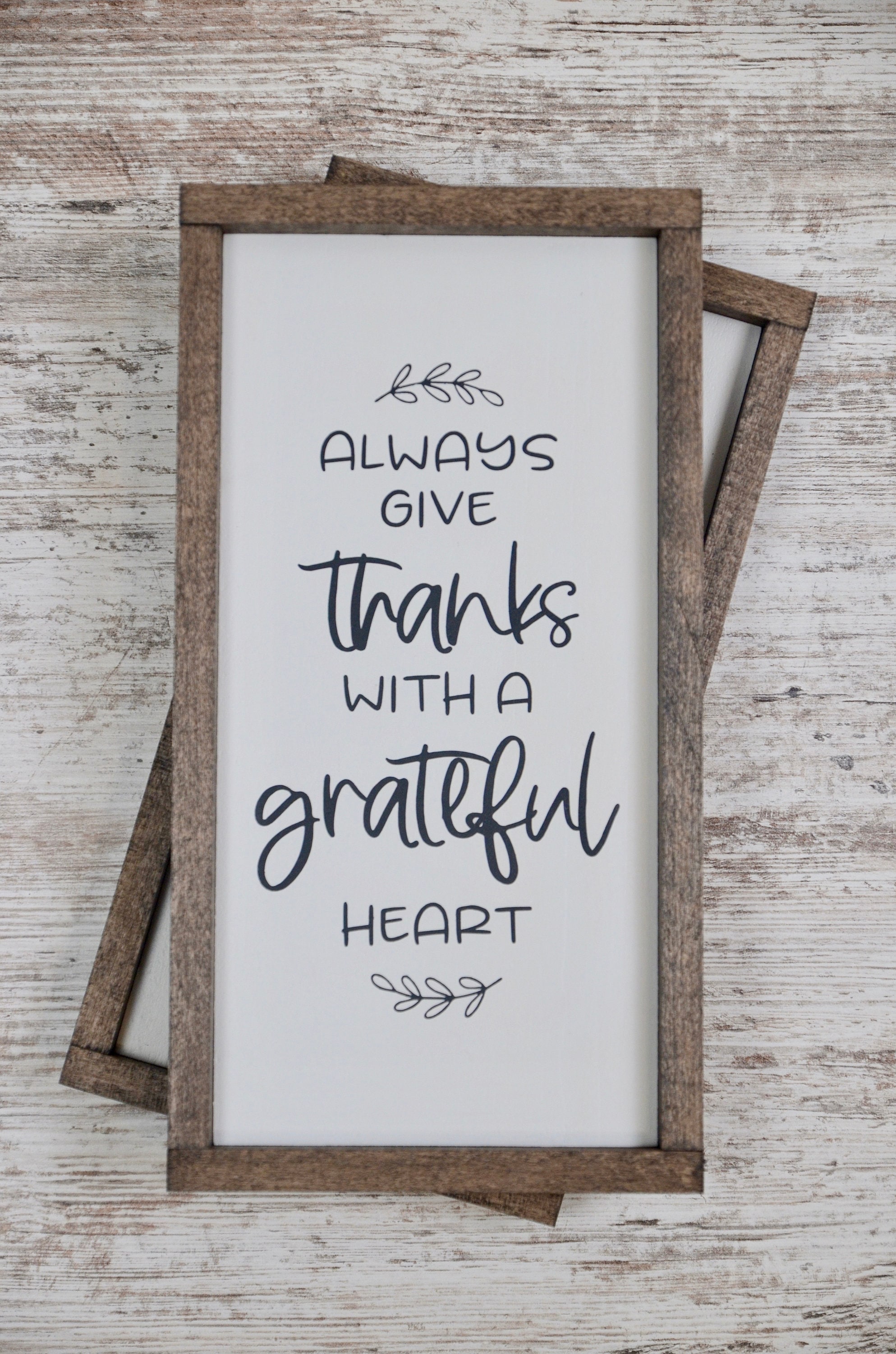 Always Give Thanks With a Grateful Heart Thankful Sign - Etsy