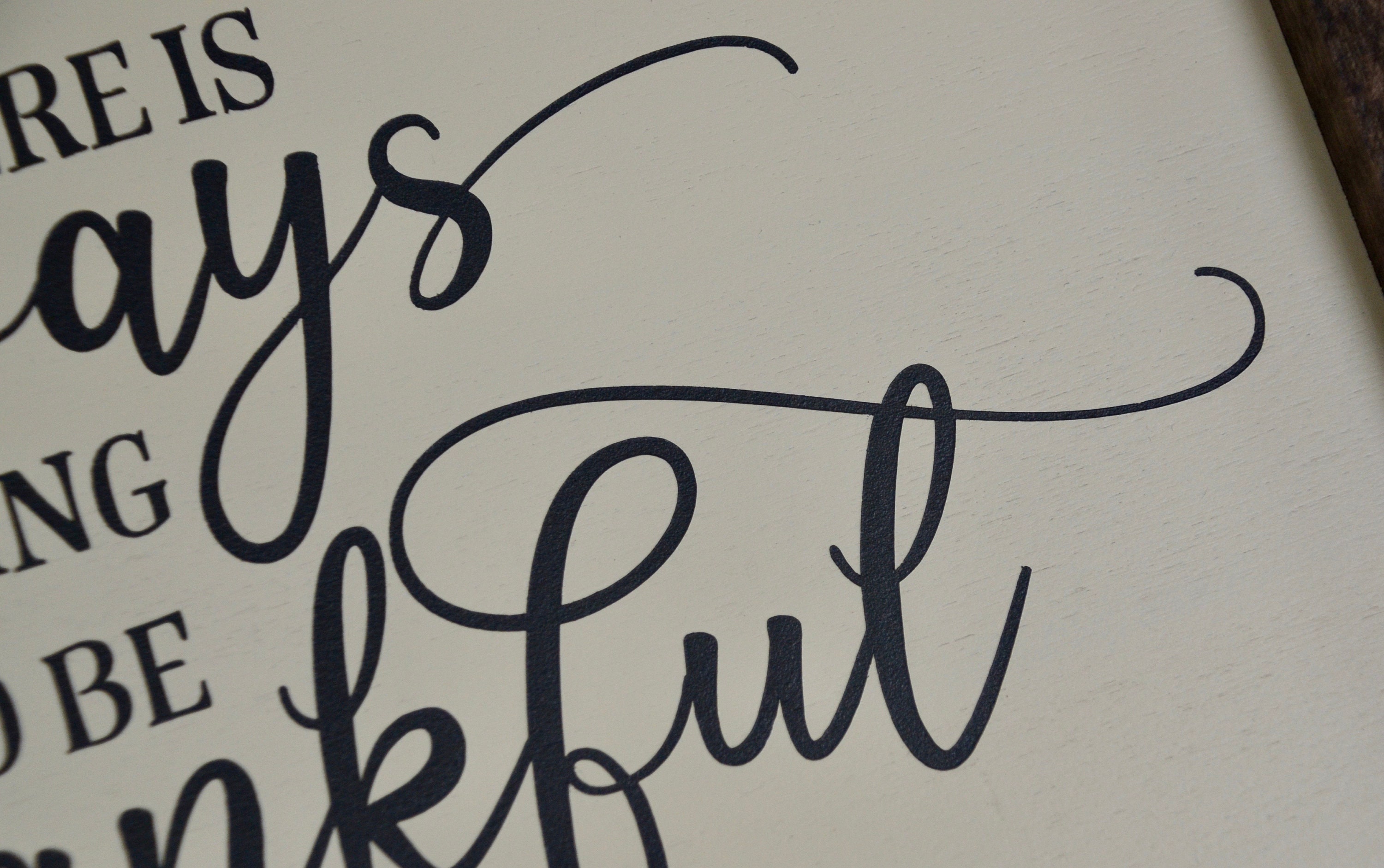 Thankful Wood Sign Always Be Thankful Farmhouse Style Sign - Etsy