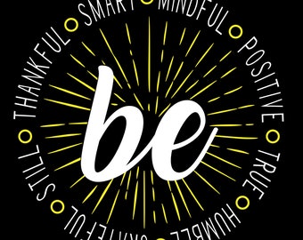 Be Positive SVG, Be Positive PNG, Be Positive Design Files, Be Positive ...