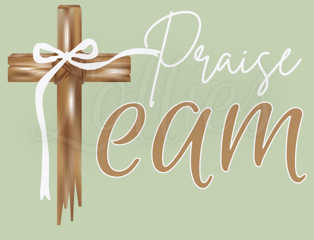 Praise Team PNG - Etsy
