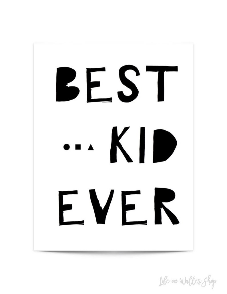 Best Kid Ever Wall Art, Nursery Wall Art, Kid's Room Wall Art, Nursery ...