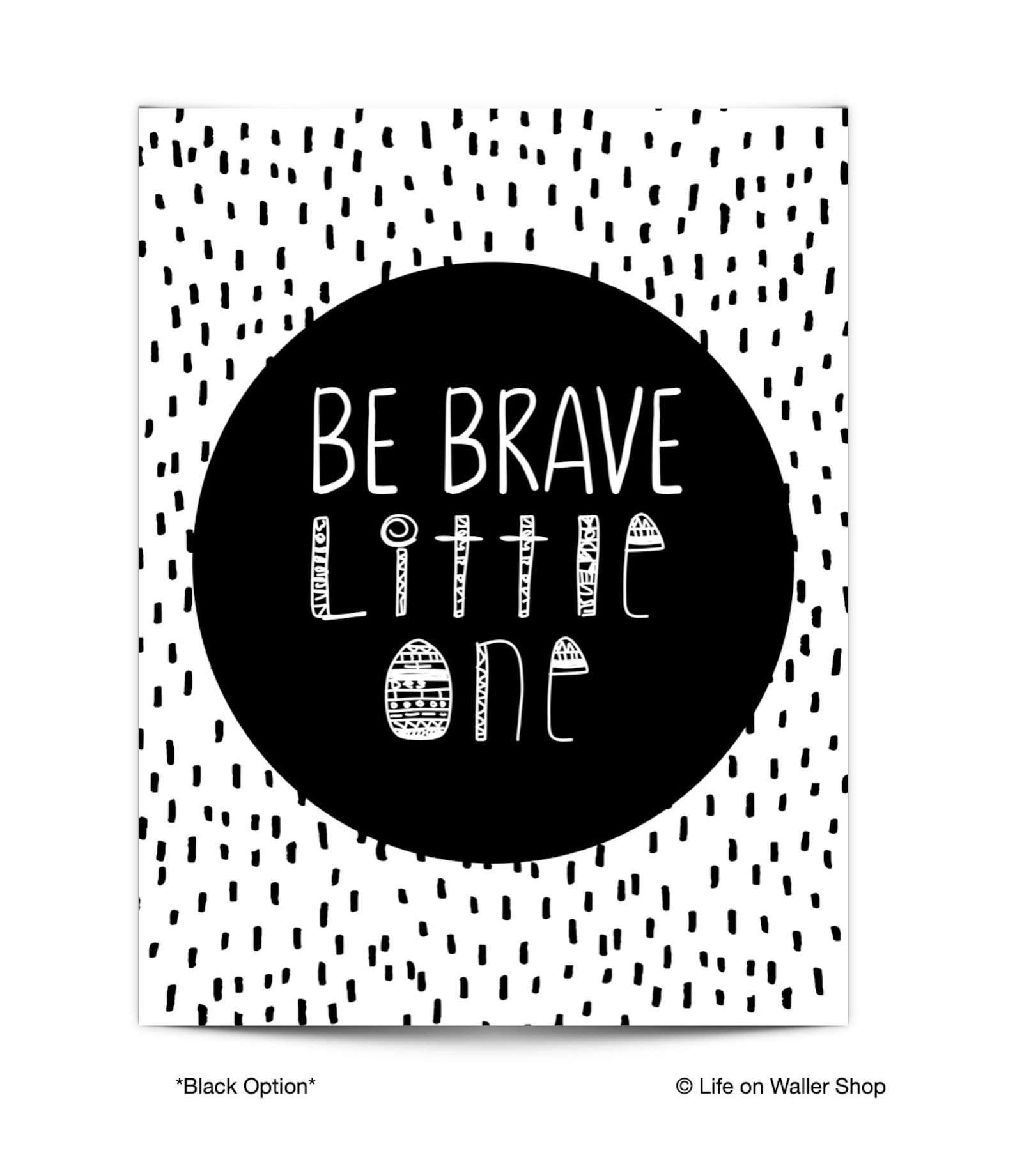 Be Brave Little One Wall Art, Nursery Wall Art, Child's Room Wall Art ...