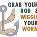 Instant Download: Grab Your Rod and Wiggle Your Worm, Fishing Toilet ...