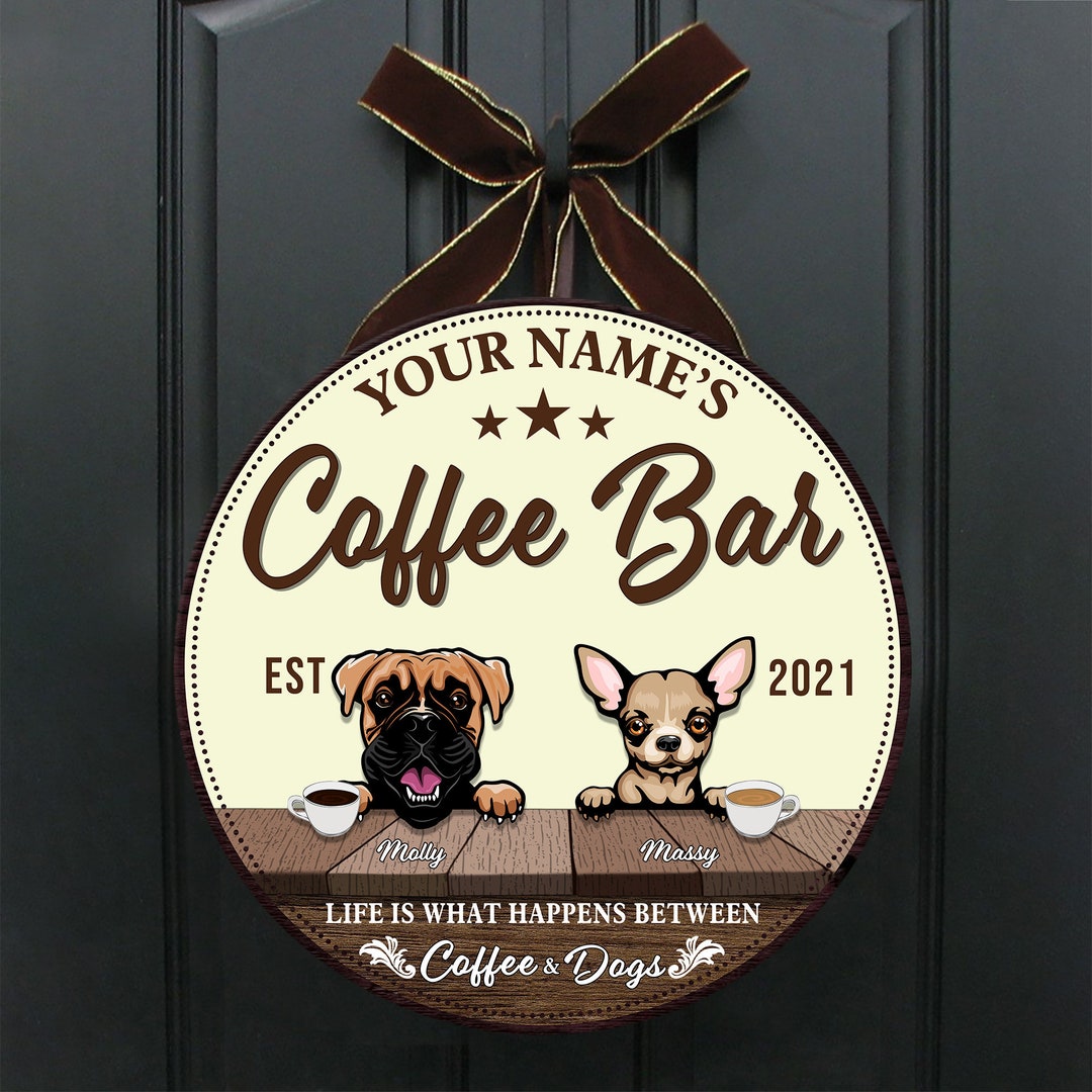 Customized Dogs Wall Décor Coffee Bar Symbol, Personalized Name Round ...