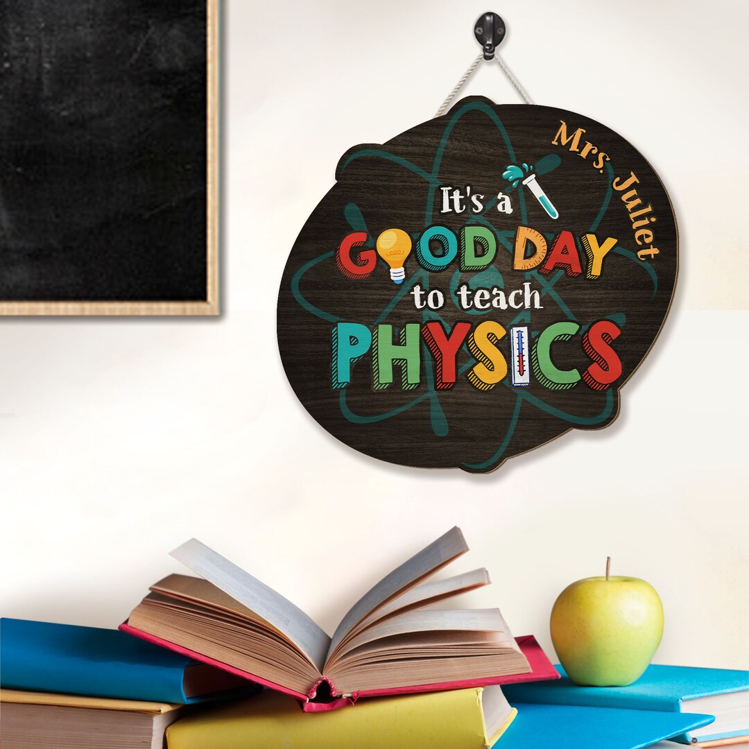 Personalized Physics Teacher Wood Sign Wall or Door Hanger Table Decor ...