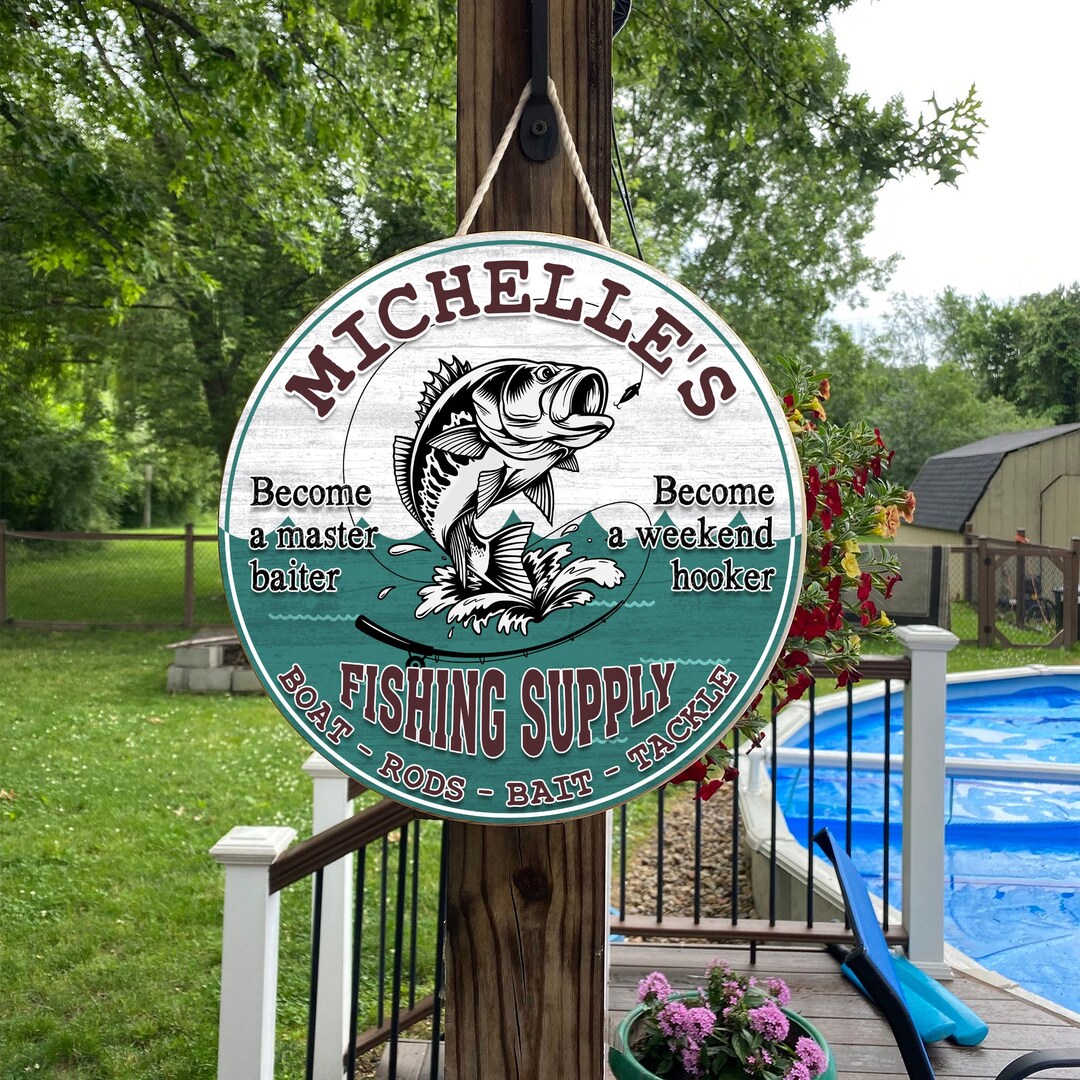 Fishing Round Wooden Sign for Home Door Decoration, Fishing Shack Sign ...