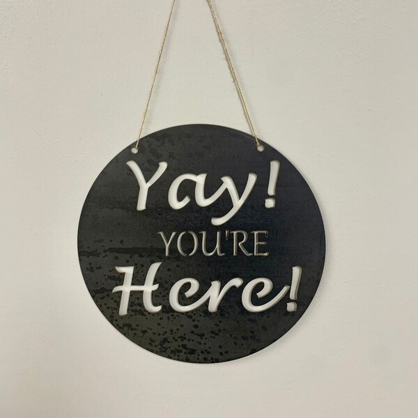 Yay Youre Here Wall Hanging - Etsy