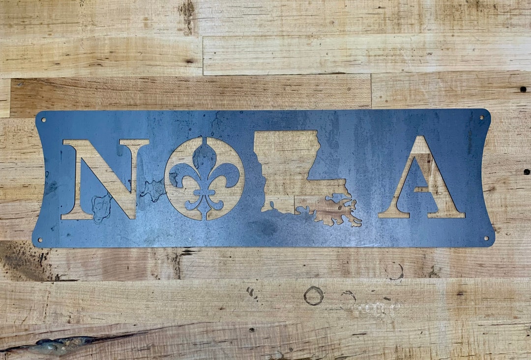 NOLA Steel Sign New Orleans Wall Art Louisiana Wall Decor - Etsy