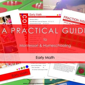 Montessori Early Math ~ A Practical Guide to Montessori & Homeschooling ...
