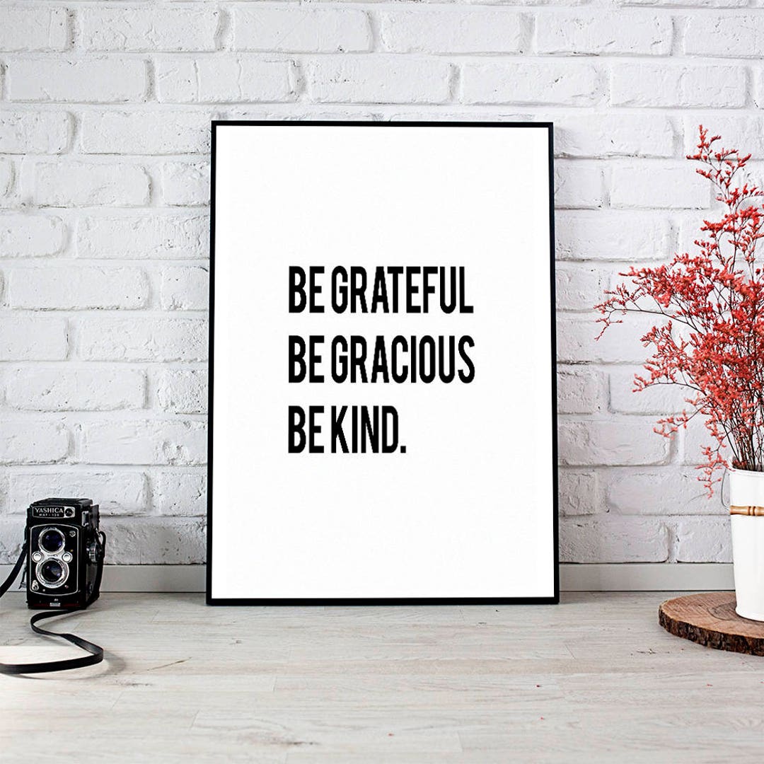 Be Grateful Be Gracious, Motivational,decor,wall Decor,trending,art ...