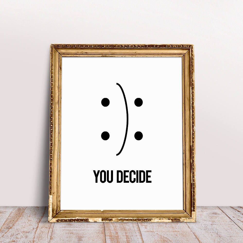 You Decide Motivational ArtWall DecorTrendingArt | Etsy