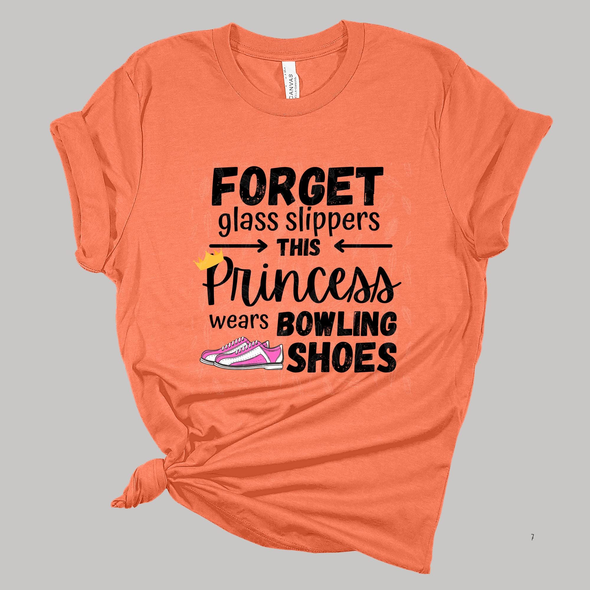 This Princess Wears Bowling Shoes PNG - Etsy
