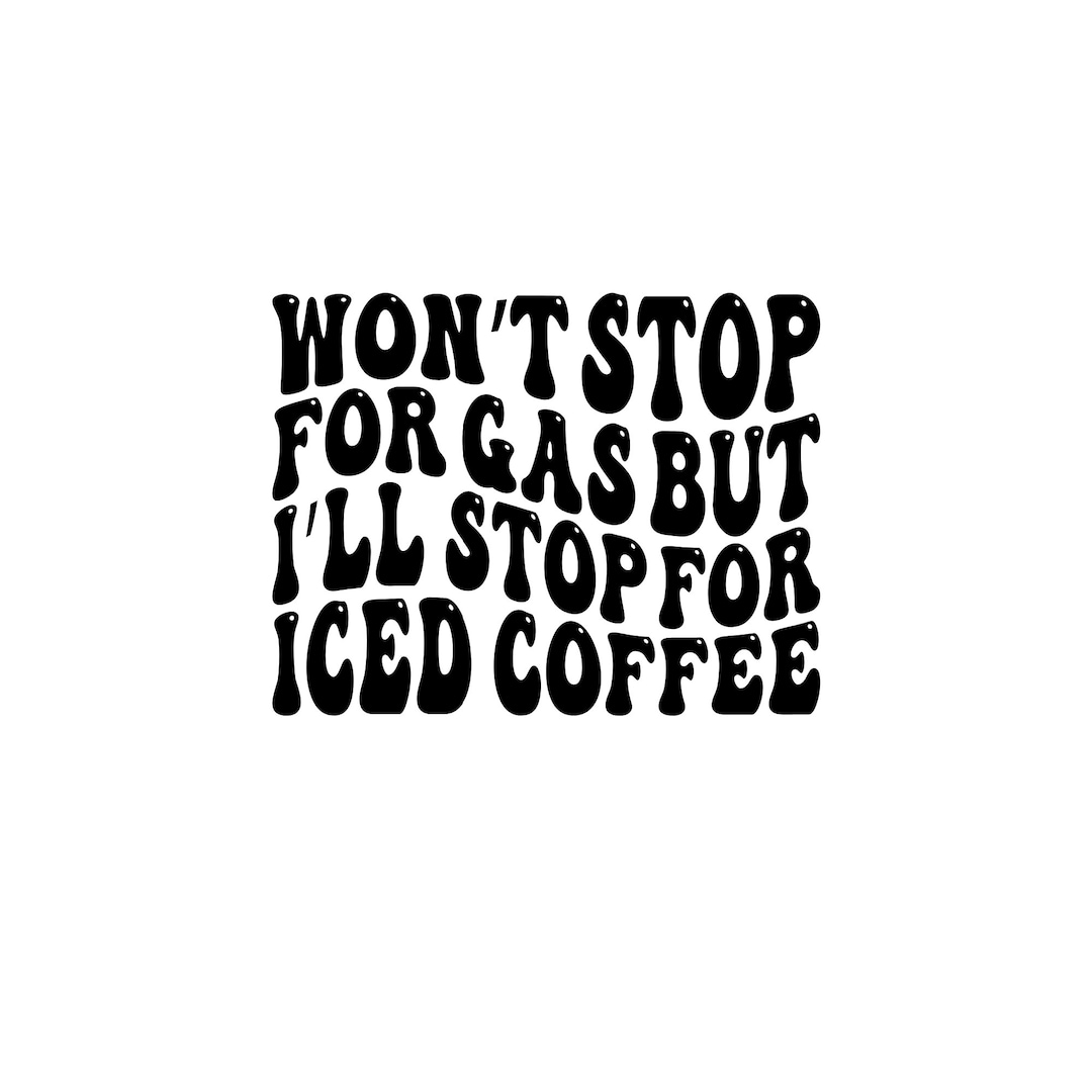 Funny Iced Coffee SVG - Digital Download - Etsy