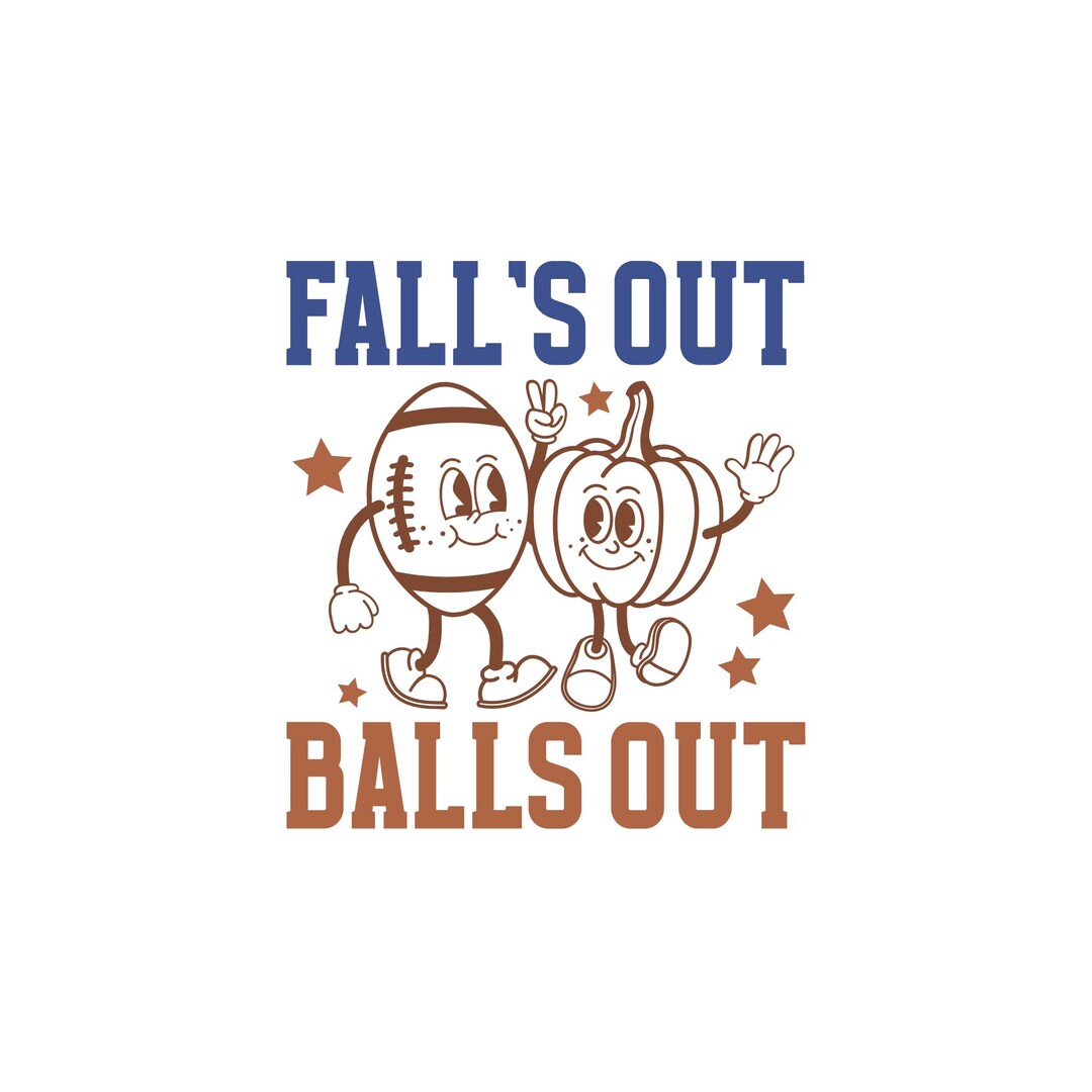 Falls Out Balls Out SVG - Football SVG - Fall - Retro Cartoon SVG ...