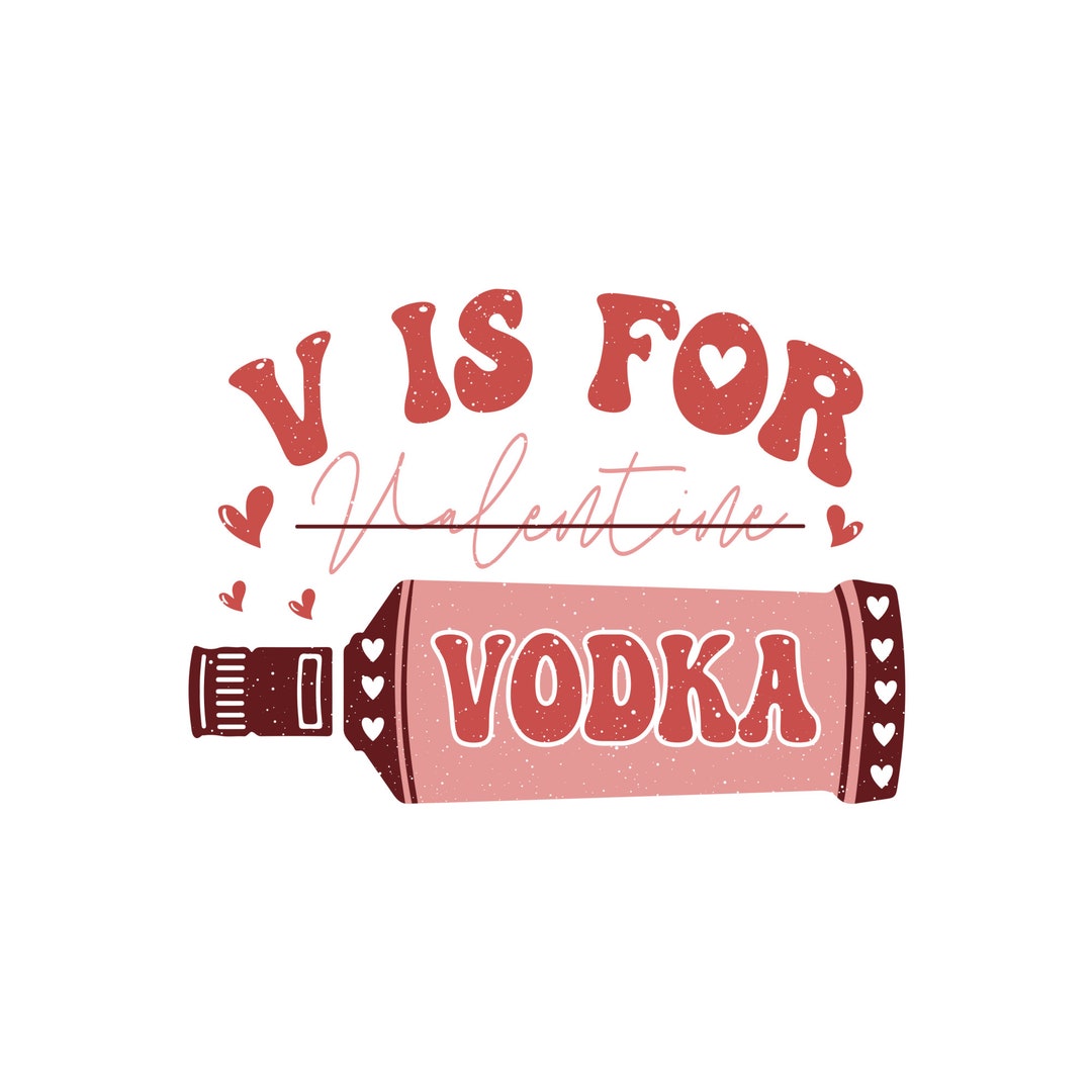 V is for Vodka SVG - Funny Retro SVG - Digital File - Etsy