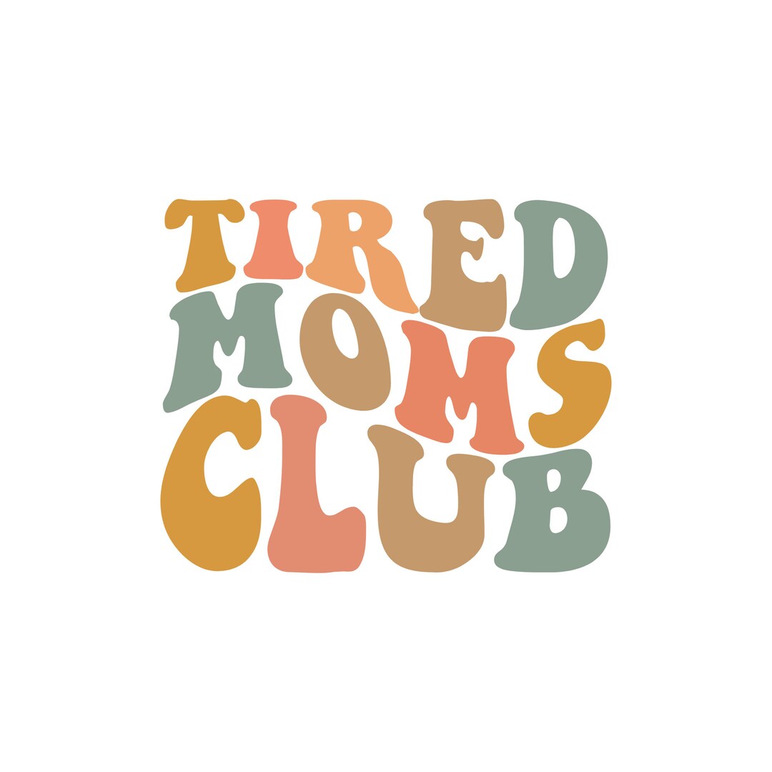 Tired Moms Club SVG - Wavy Text - Mom SVG - Cricut - Digital File - Etsy