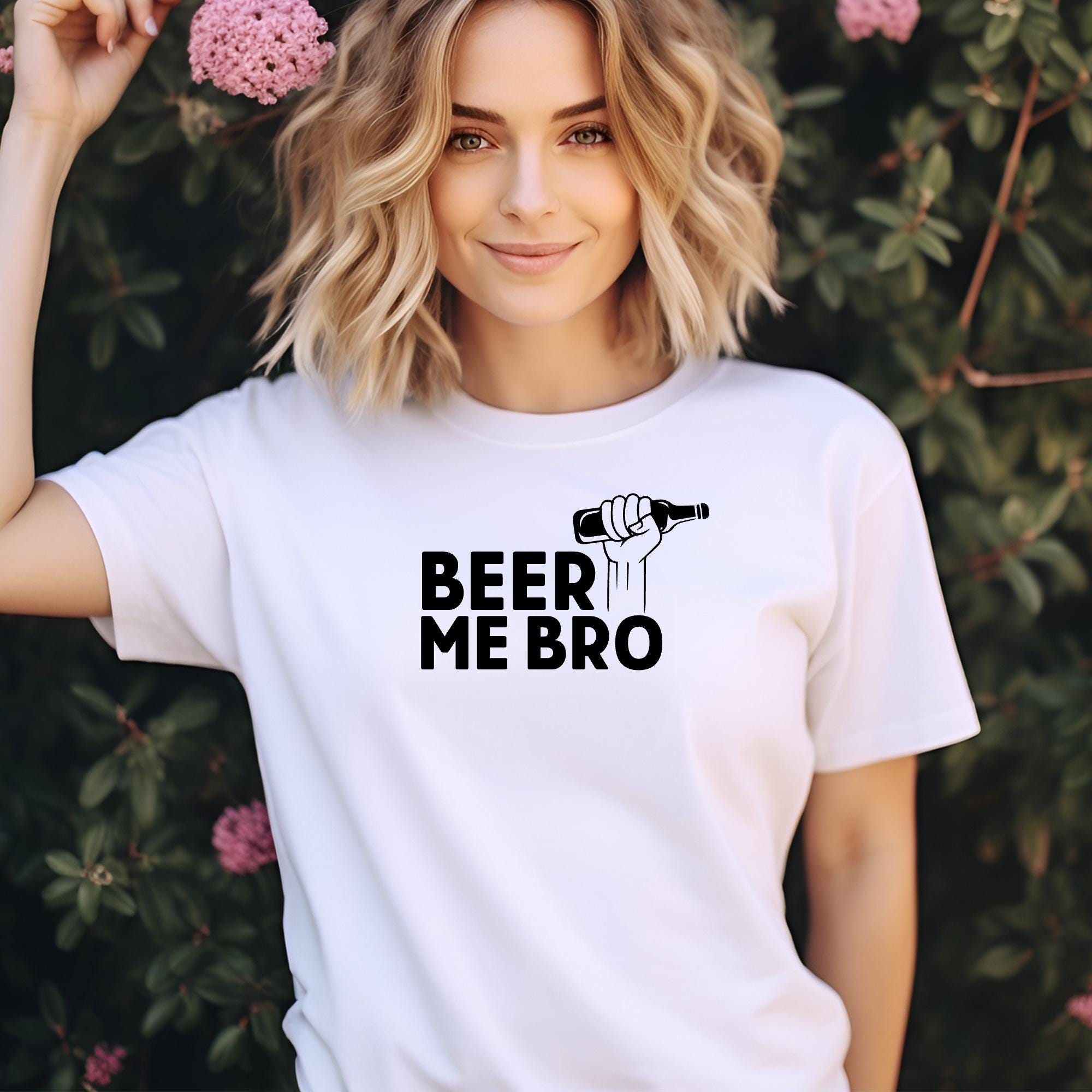 Beer Me Bro SVG - Beer SVG - Funny SVG - Digital File - Etsy
