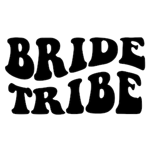 Bride Tribe SVG - Retro Bride SVG - Wavy Text SVG - Bachelorette ...