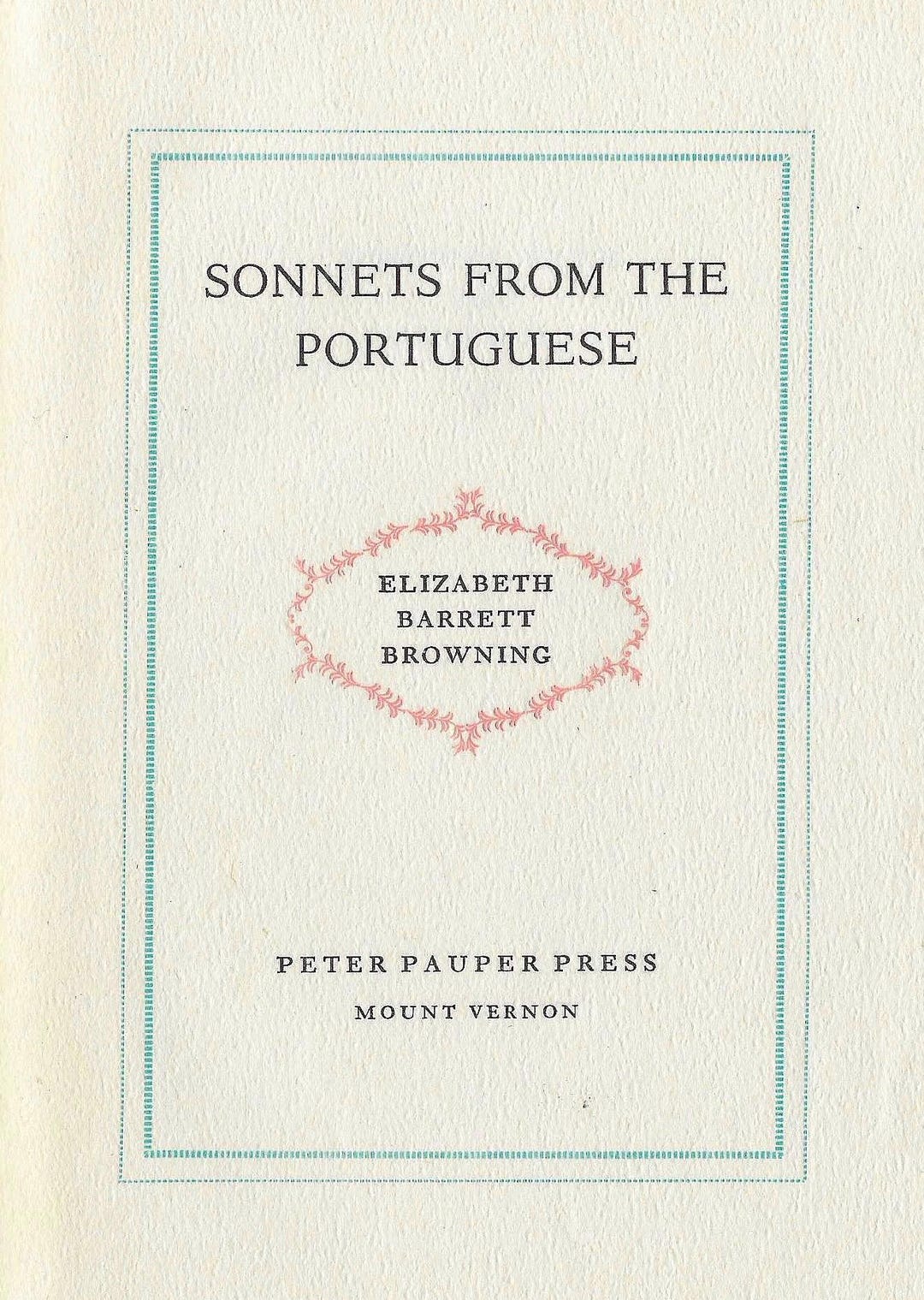 Sonnets From the Portuguese by Elizabeth Barrett Browning (1950's? 1960 ...