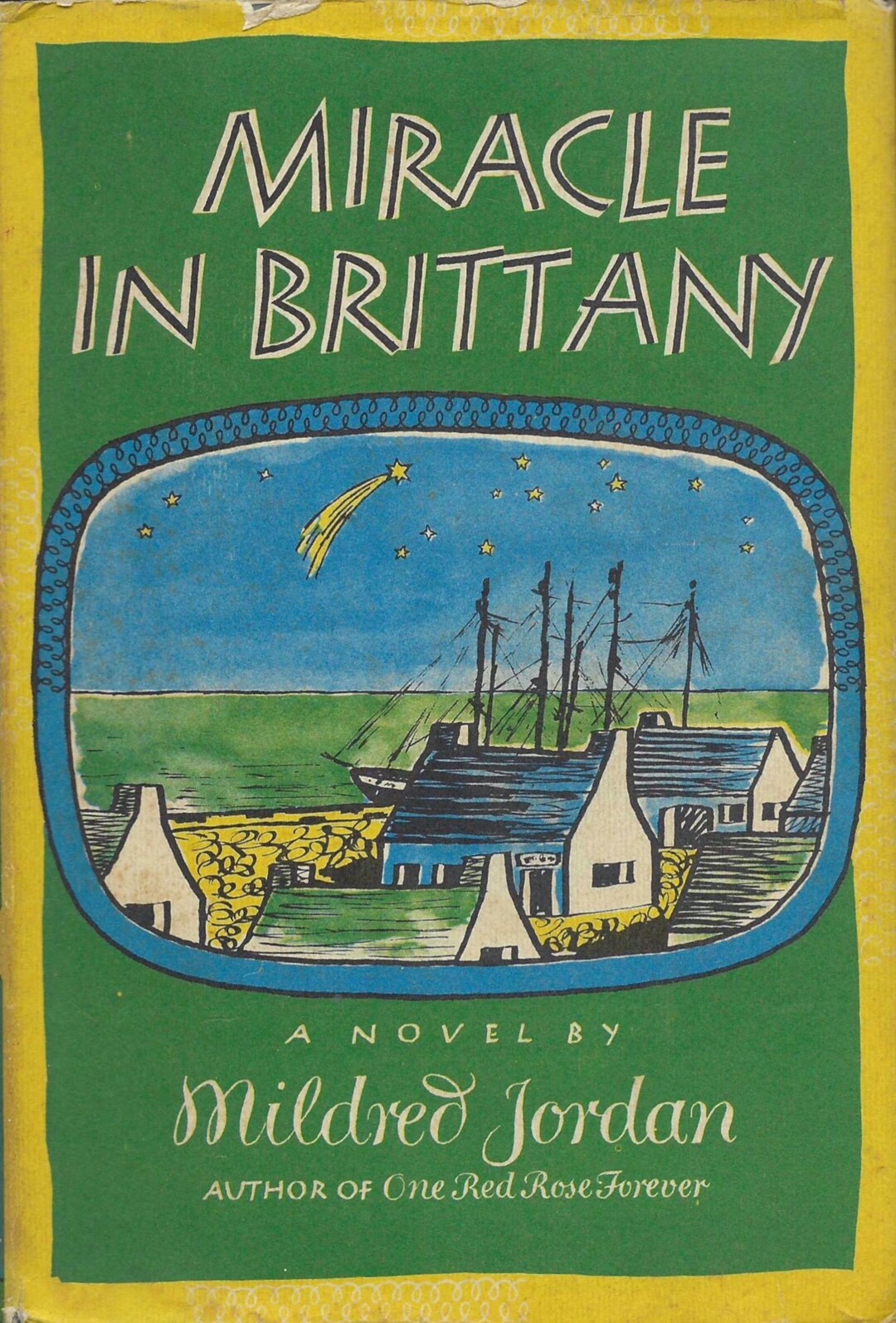Miracle in Brittany by Mildred Jordan (1950 First Edition, Hardcover ...