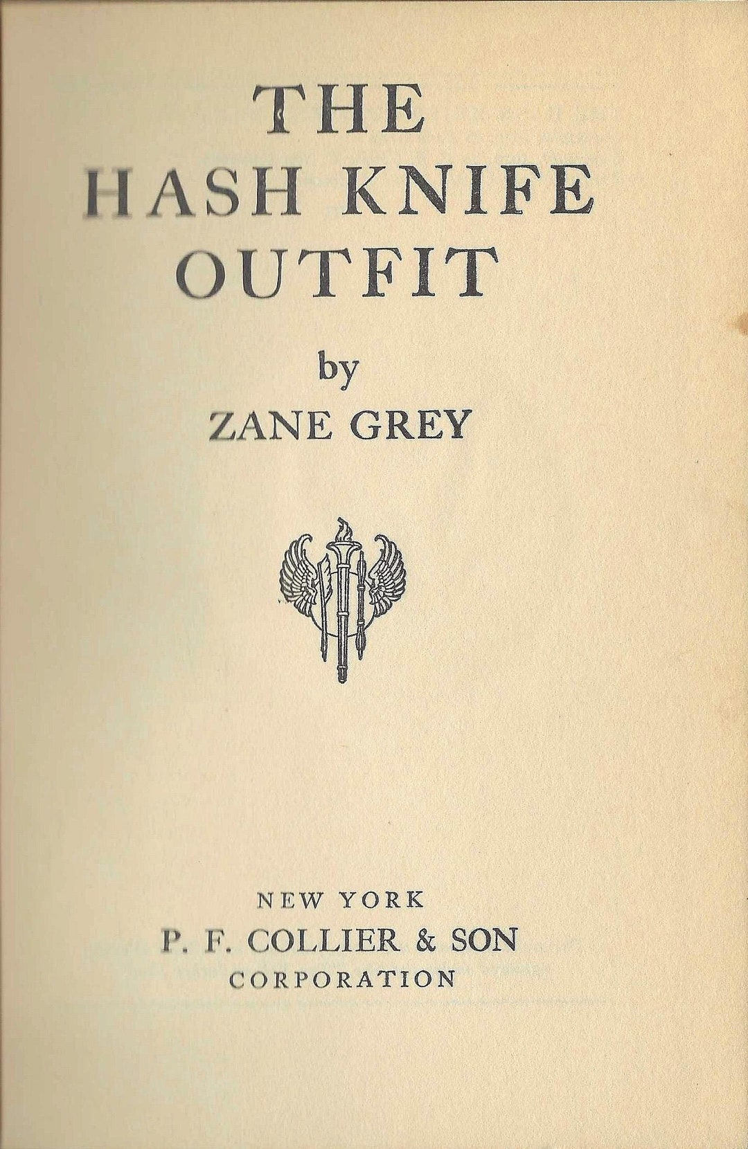 The Hash Knife Outfit by Zane Grey (1933 Hardcover, No Dust Jacket ...