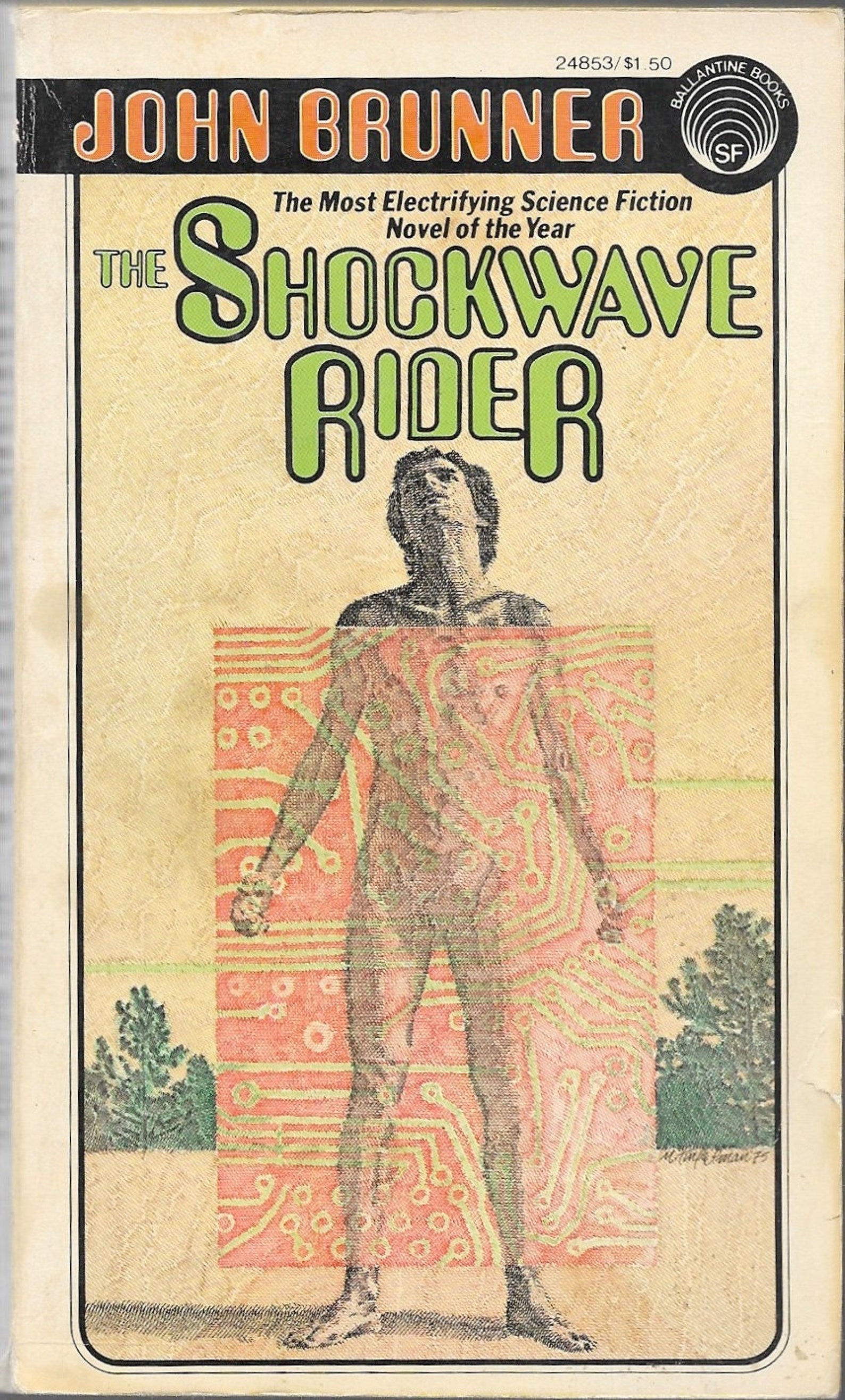 The Shockwave Rider by John Brunner 1976 Paperback the Most ...