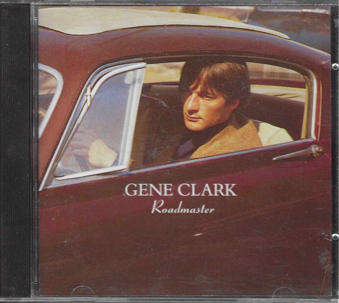 Used CD: Gene Clark "roadmaster" (1986 Edsel Records) Original Member ...