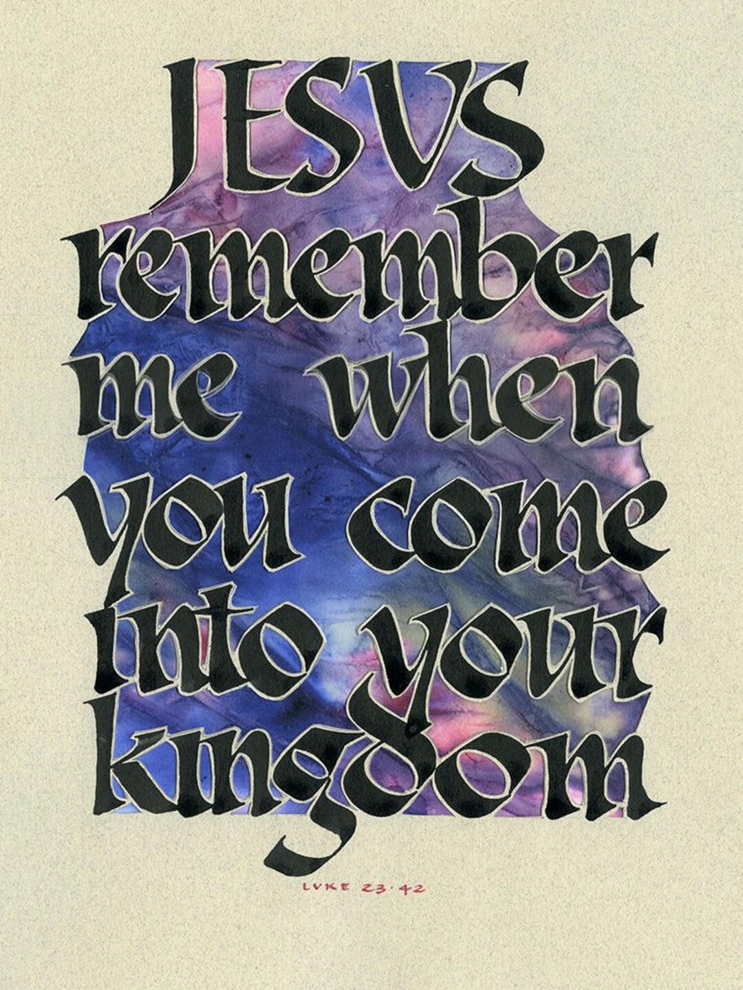 Jesus Remember Me, Calligraphy Print by Br. Roy Parker, OHC (7024) - Etsy