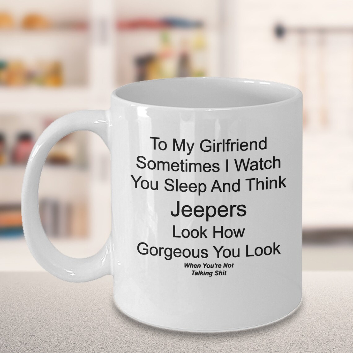 To My Girlfriend Funny Coffee Mug Personalized Gift - Etsy