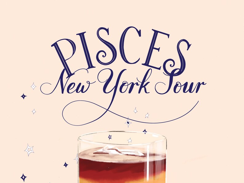 Pisces Cocktail Zodiac Poster New York Sour Etsy