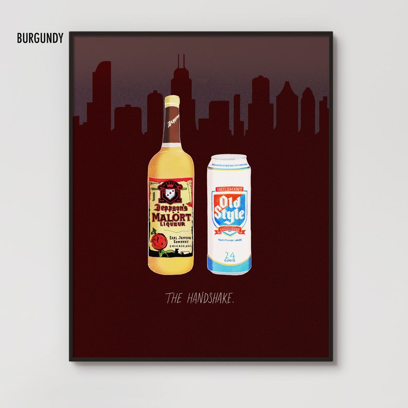 Malort and Old Style Chicago Handshake Print Chicago Beer and Malort Poster Chicago Pride Art - Etsy