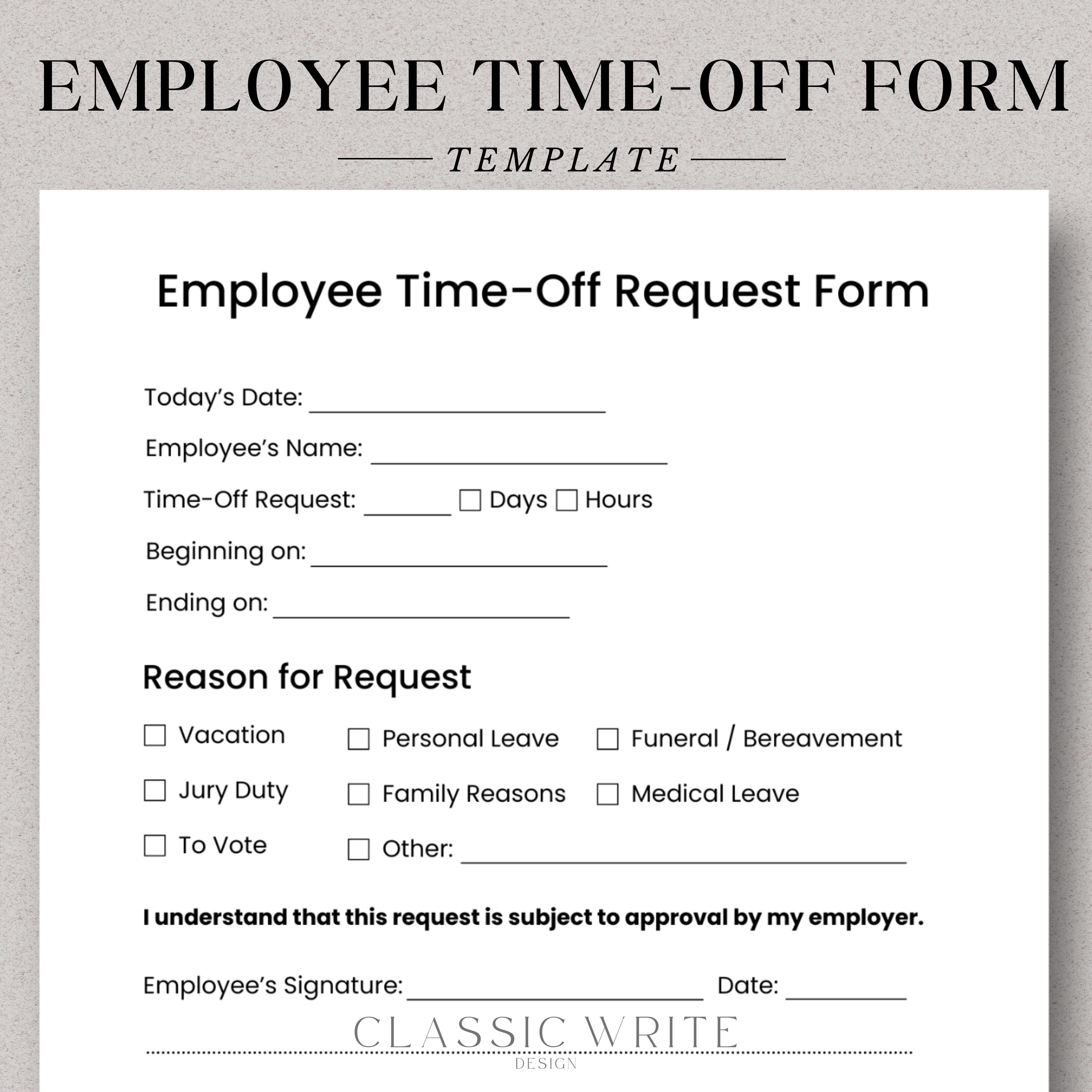 Employee Time-off Template Time off Request Vacation Request Form Leave Request Form PTO Request ...