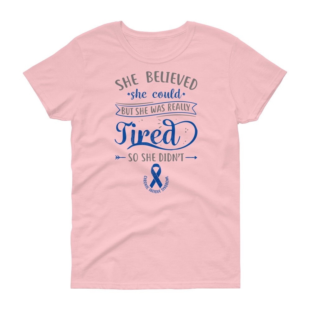 Chronic Fatigue Syndrome Shirt, Women, Invisible Chronic Illness T ...