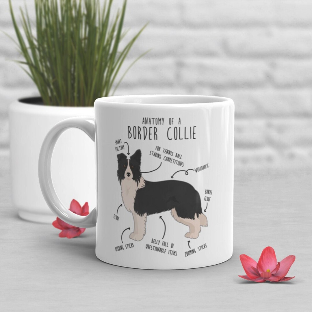 Border Collie Coffee Mug, Cute Border Collie Gift, Dog Lover, Funny ...