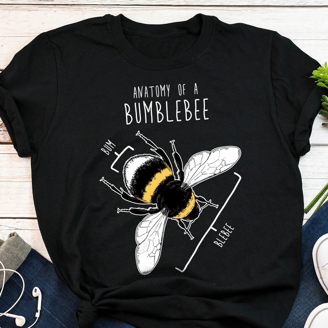 Bumblebee Shirt, Women, Men, Funny Bee Lover Gift, Cute Entomology T ...